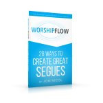 Worship Service Planning: Five Rules of Flow - Worship Team Coach