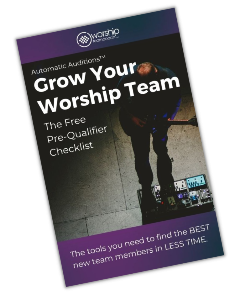 Build a Stronger Audition Process - Worship Team Coach